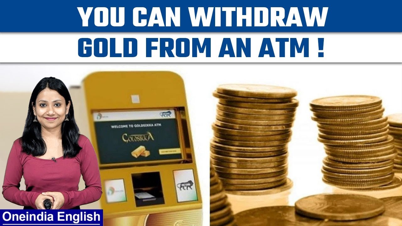 Gold ATM: Hyderabad-based Goldsikka Pvt Ltd setsup Indis’s first gold ...