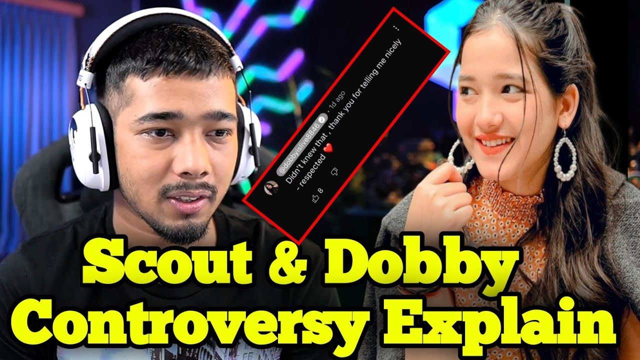 🇮🇳Scout & Dobby Controversy.😱Full matter Explain.Dobby say Sorry 💛🔥 ...