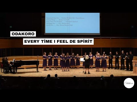Every Time I Feel De Spirit/ OdaKoro/ 4. İzmir Uluslararası Çok Sesli Korolar Festivali 2025