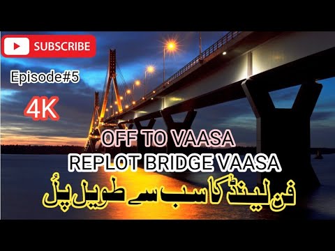 Replot bridge vaasa | Old vaasa vs new vaasa | study in finland | # ...