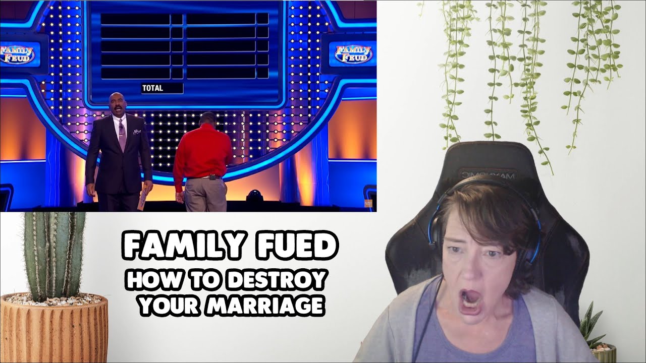 Here’s How To Destroy Your Marriage On Family Feud | REACTION - YouTube