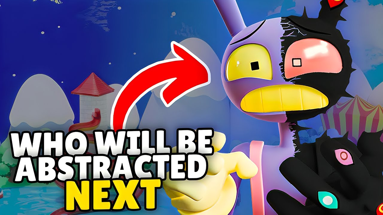 WHO WILL BE THE NEXT ABSTRACTED | The Amazing Digital Circus - YouTube