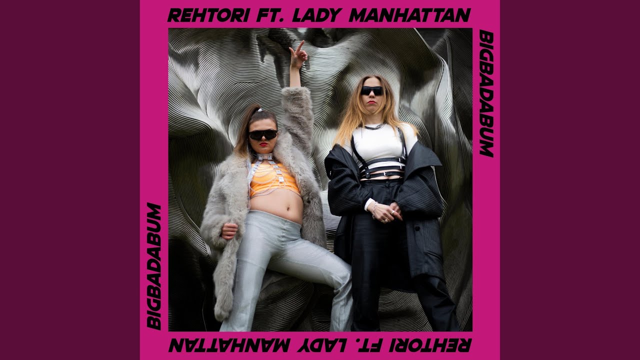 Bigbadabum (feat. Lady Manhattan) - YouTube
