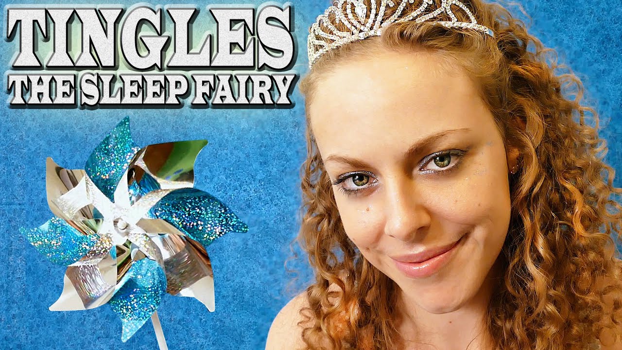 Tingles The ASMR Sleep Fairy! Ear to Ear Whisper Relaxation Fantasy ...