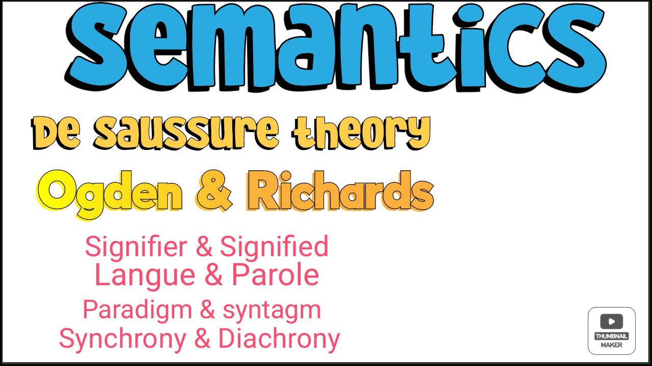 What is Semantics | What areTheories of meaning | Ogden and Richards ...