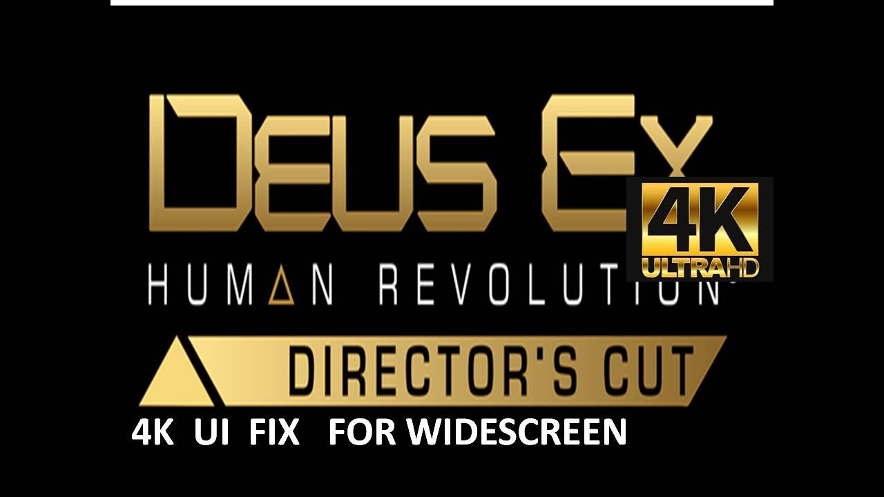 DEUS EX HUMAN REVOLUTION 4K UI FIX - Instructions in Description - YouTube