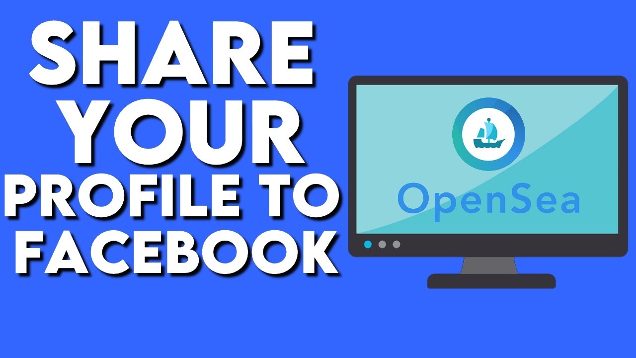 How To Share Your Opensea Profile To Your Facebook Directly - YouTube
