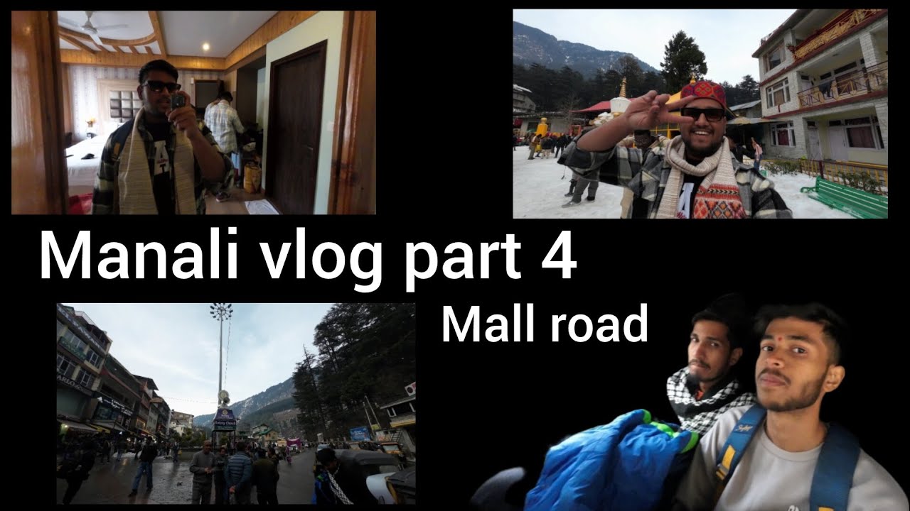 Manali vlog (part 4) Finally reached manali!!!! - YouTube