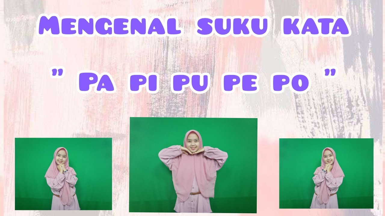 MENGENAL SUKU KATA " PA PI PU PE PO " - YouTube