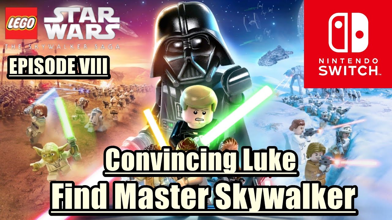 EPISODE VIII - Convincing Luke - How to Find Master Skywalker - Lego ...