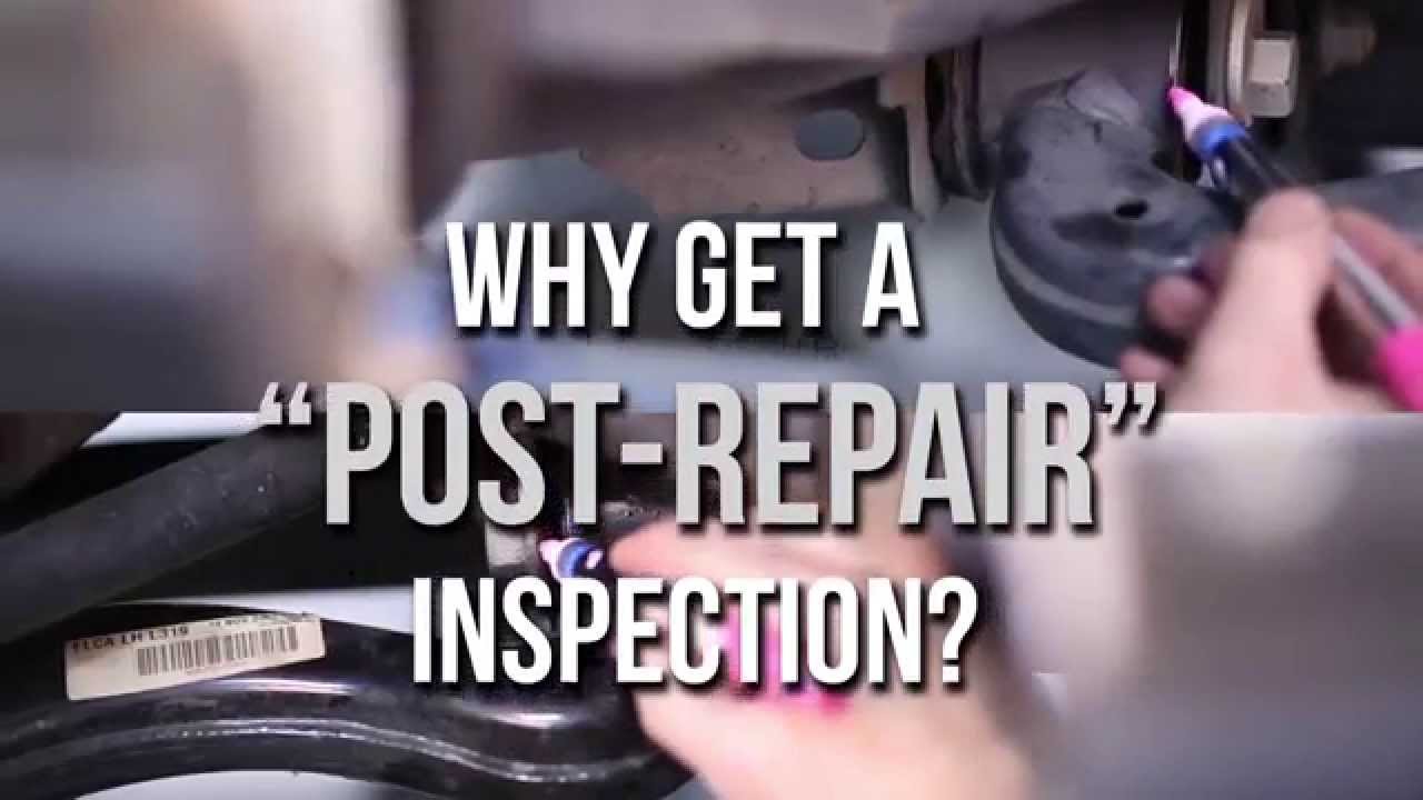 Why Get a Post-Repair Inspection After A Car Accident? - YouTube