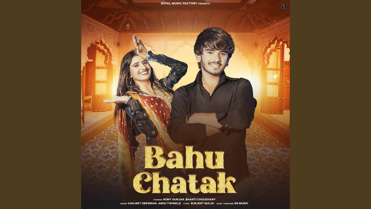 Bahu Chatak - YouTube