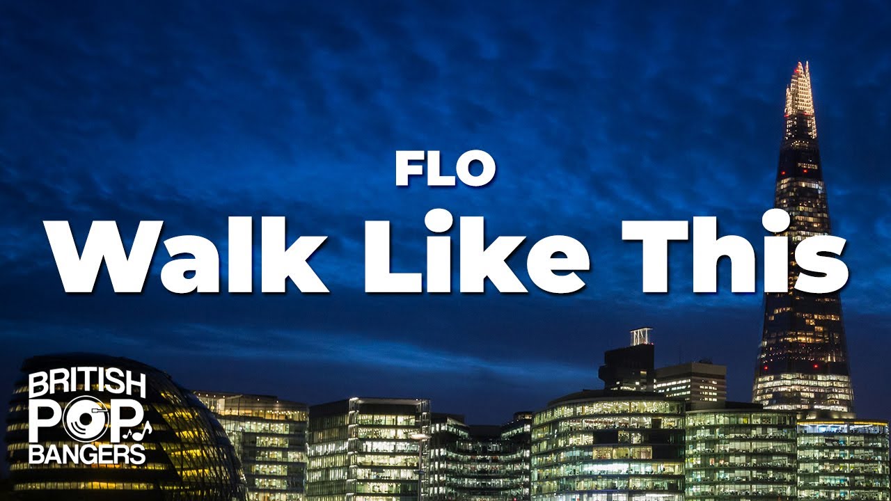 FLO - Walk Like This (Lyrics) - YouTube