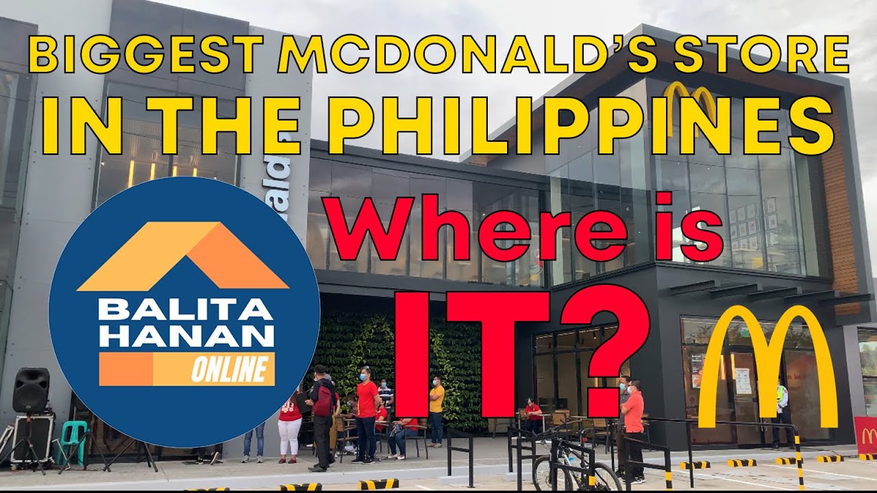 BIGGEST MCDONALD’S STORE IN THE PHILIPPINES IS IN PAMPANGA! - YouTube