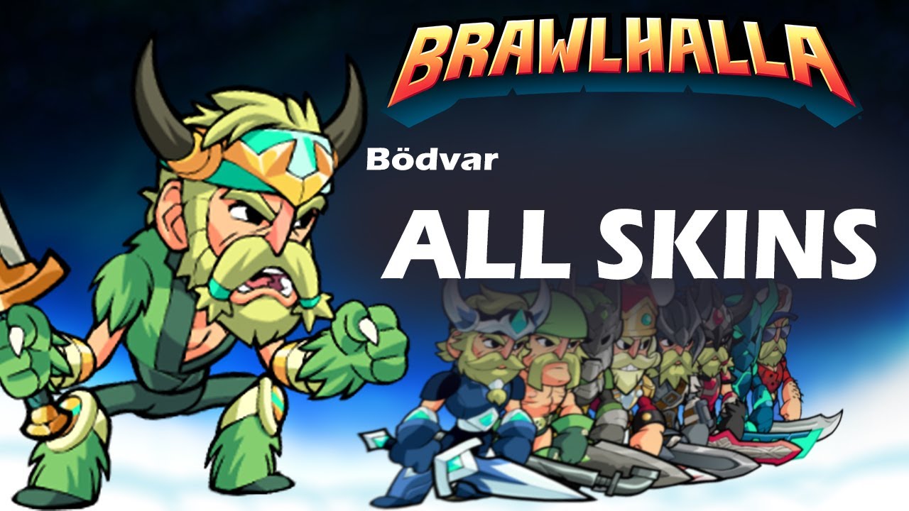 [OLD] Brawlhalla Bödvar ALL SKINS Showcase - YouTube