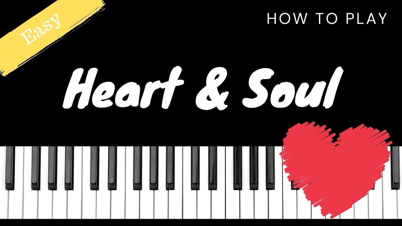 Heart and Soul - Piano Tutorial (Beginner) - YouTube