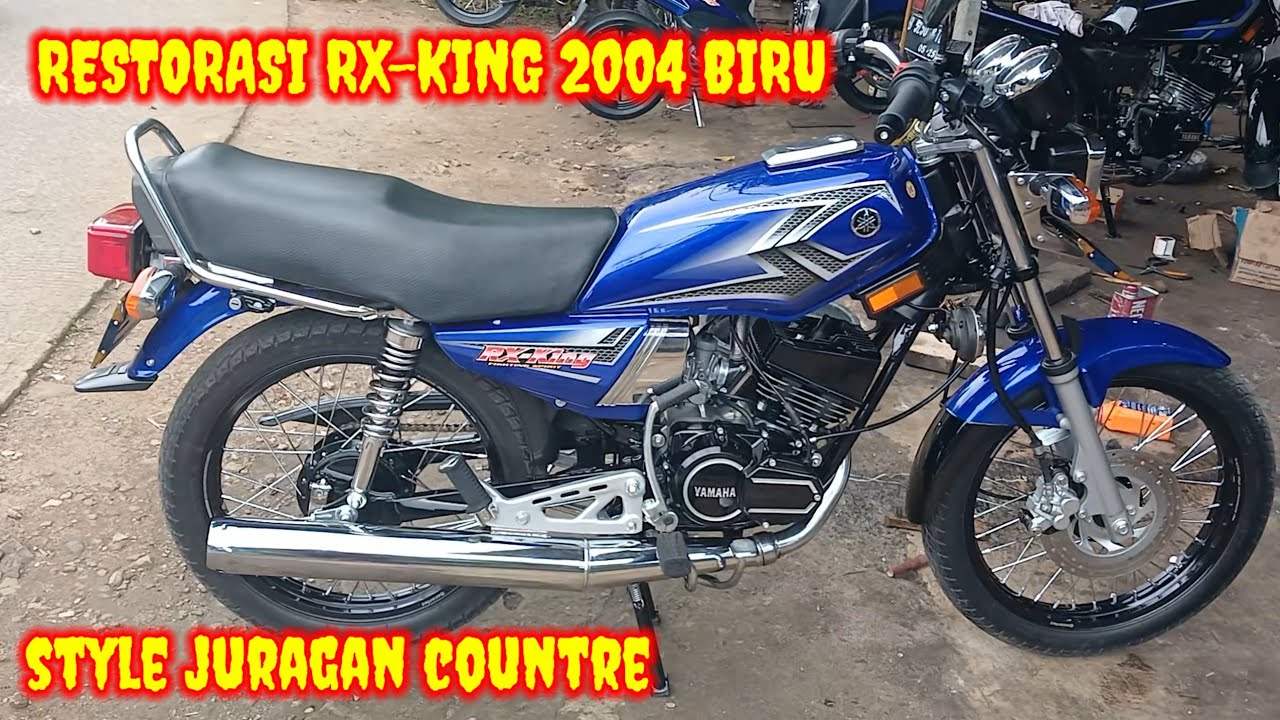 RESTORASI RXKING 2004 BIRU... style juragan countre - YouTube