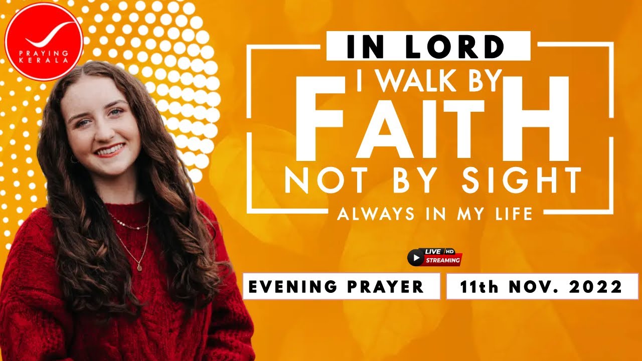 EVENING LIVE PRAYER - PRAYING KERALA, Praying India, Praying World ...
