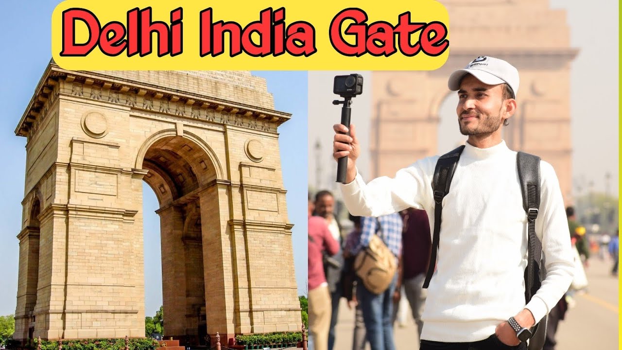 Delhi India Gate Tour | दिल्ली इंडिया गेट | India Gate Complete Tour ...