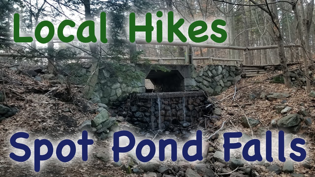 Local Hike - Spot Pond Falls and the Middlesex Fells State Reservation ...