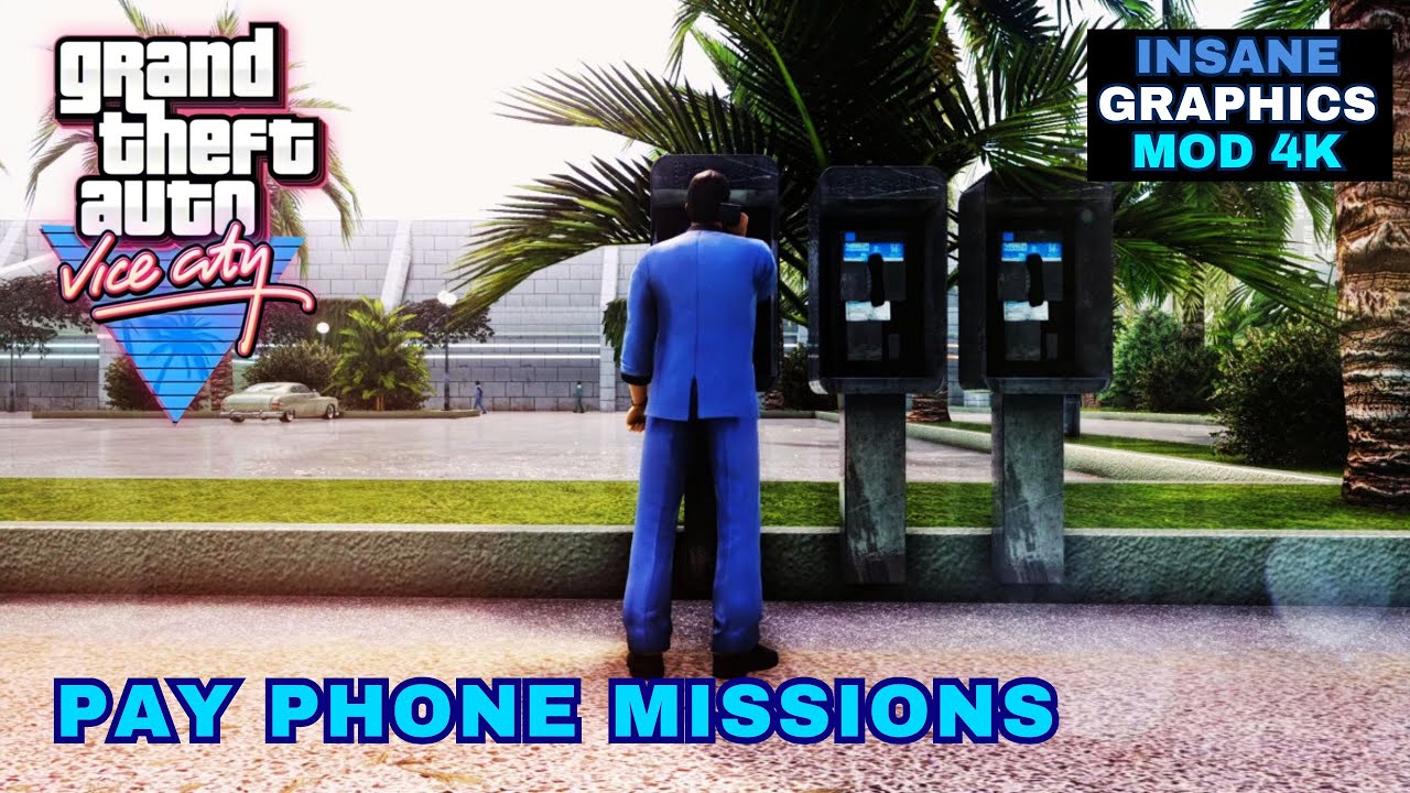 GTA Vice City Definitive Edition Insane Graphics Mod Pay Phone Missions ...