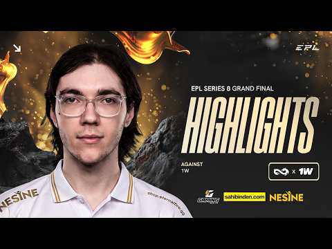 Eternal Fire vs. 1win | HIGHLIGHTS | EPL SERIES 8 GRAND FINAL!