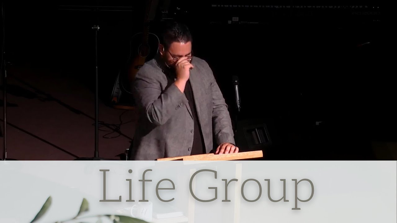 August 28, 2022 - Life Group - YouTube