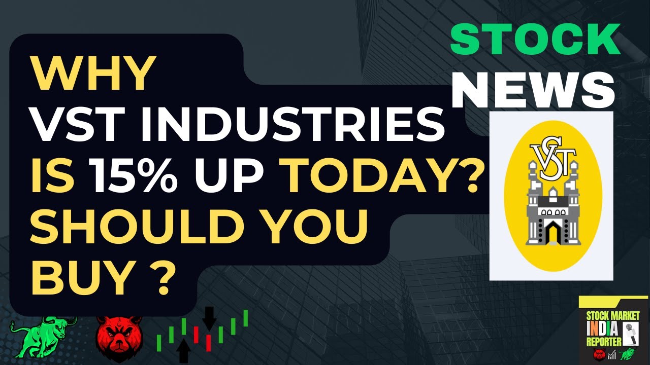 WHY VST INDUSTRIES SHARE IS 15% UP TODAY? TARGET PRICE | INVESTOR ...