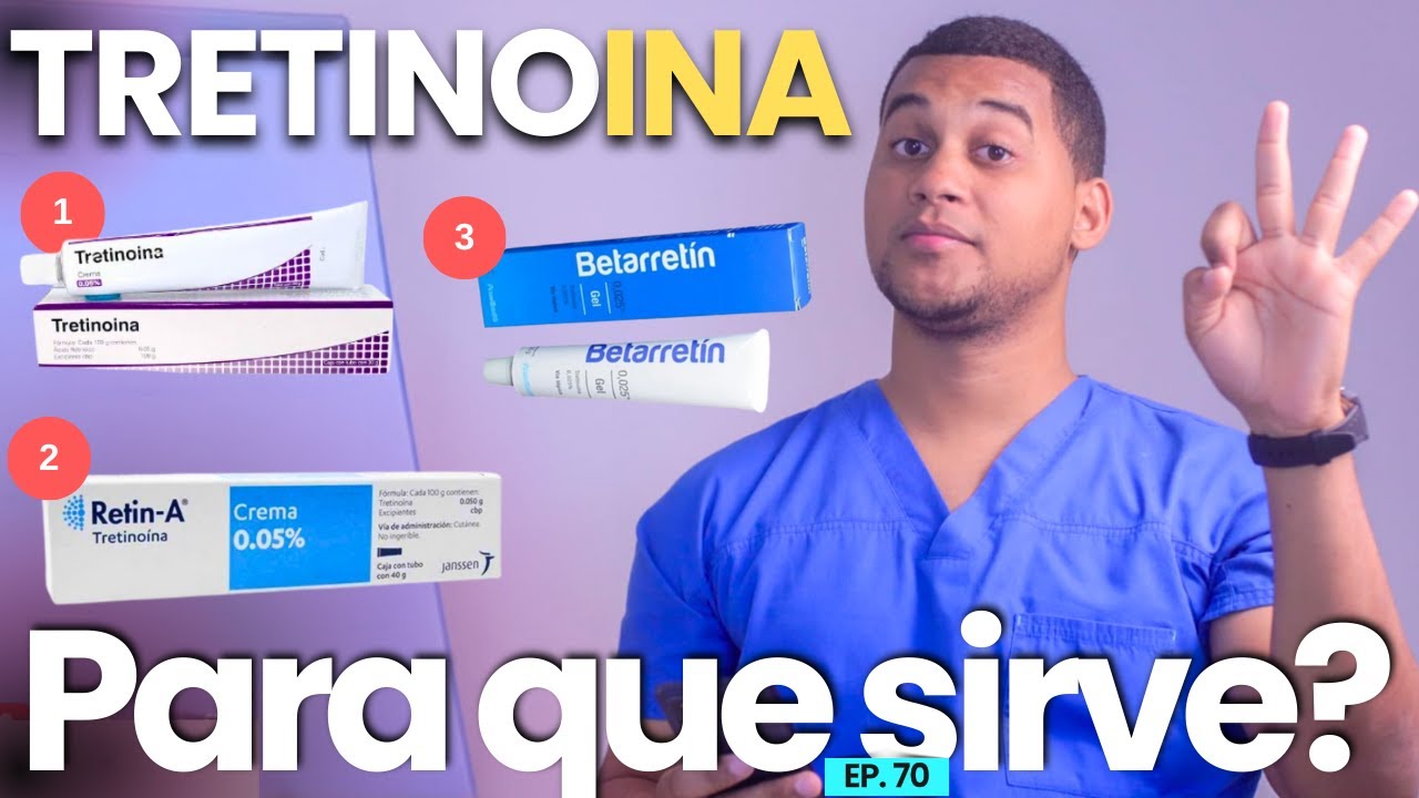 TRETINOINA CREMA PARA QUE SIRVE | 3 COSAS | VITAMINAS - YouTube
