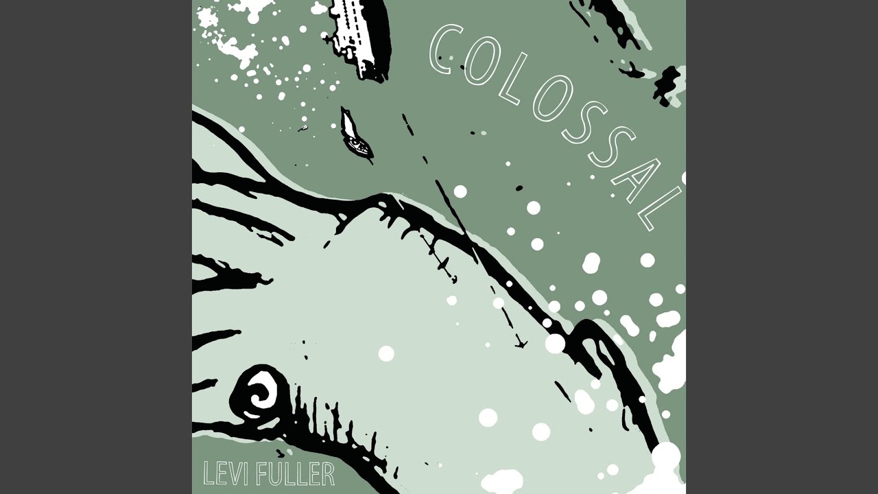 Colossal - YouTube