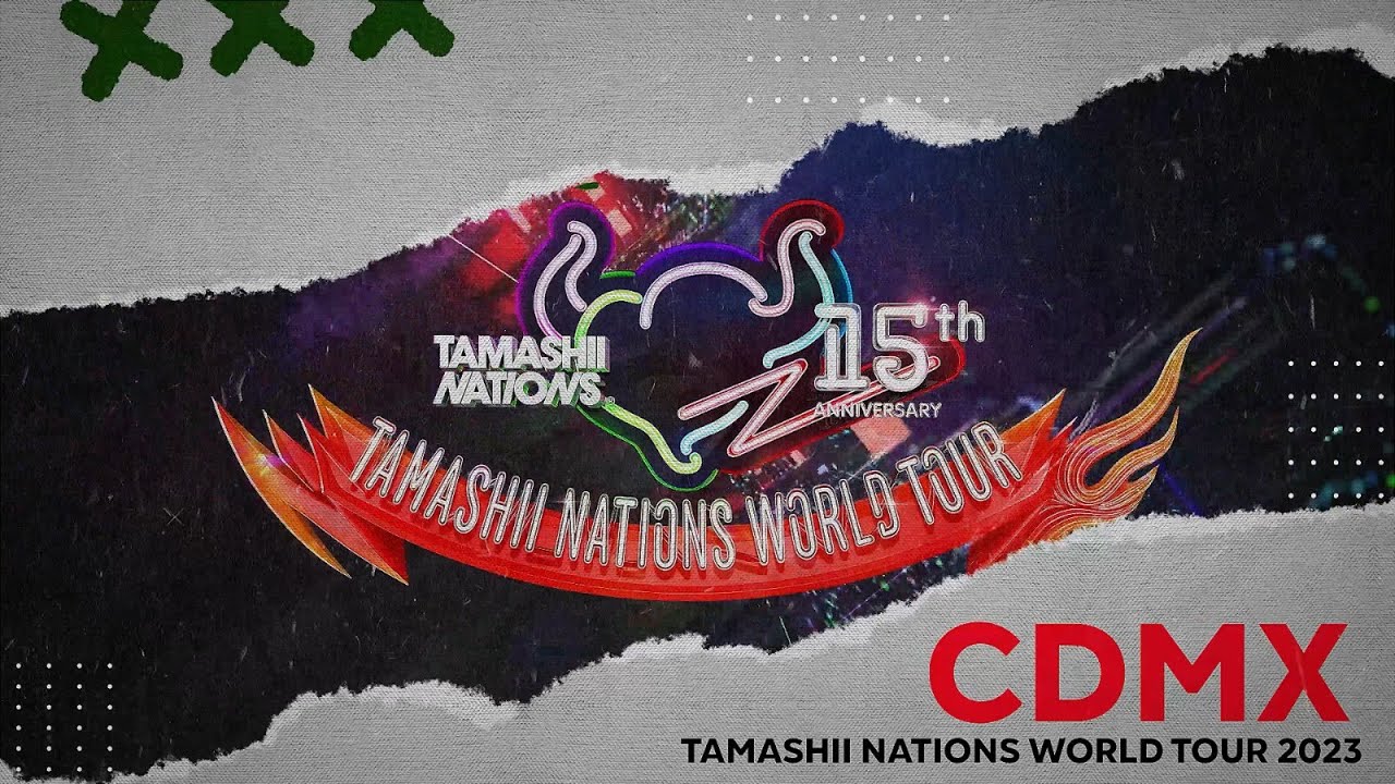 Tamashii Nations World Tour CDMX - Cómo comprar boletos y exclusivos ...