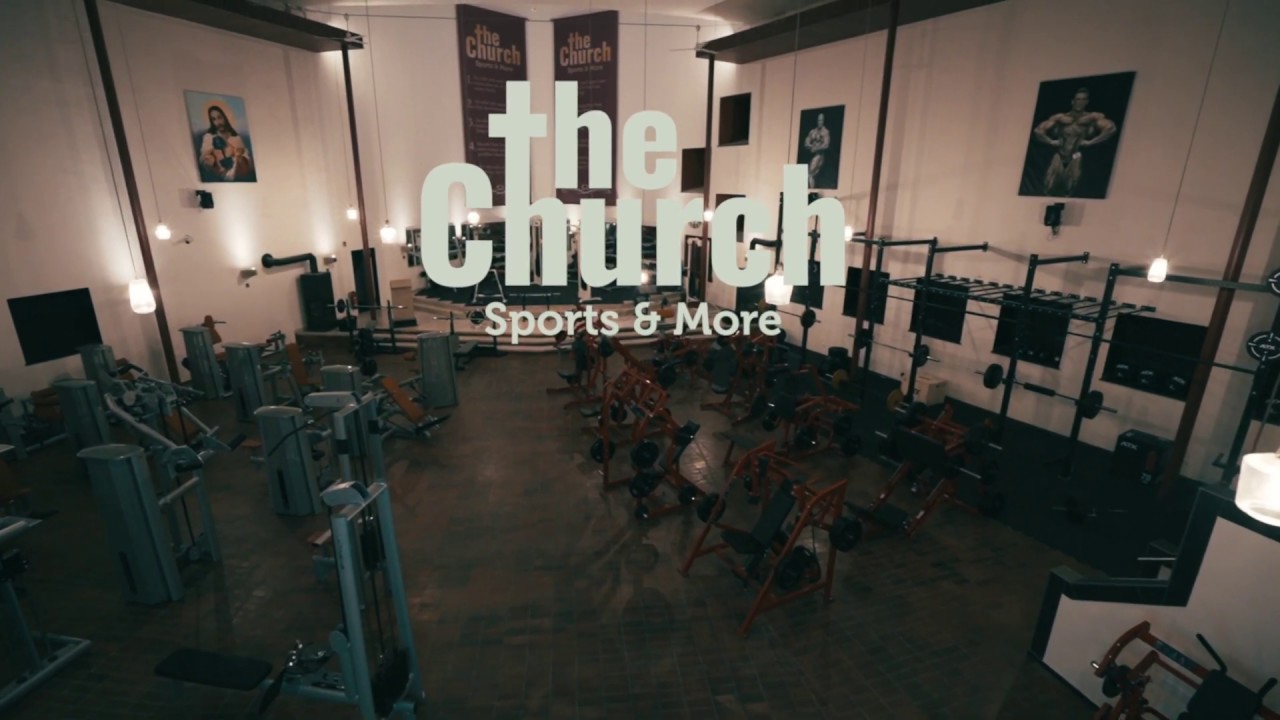 The Church Fitness Von einer Kirche zum Fitnessstudio - YouTube