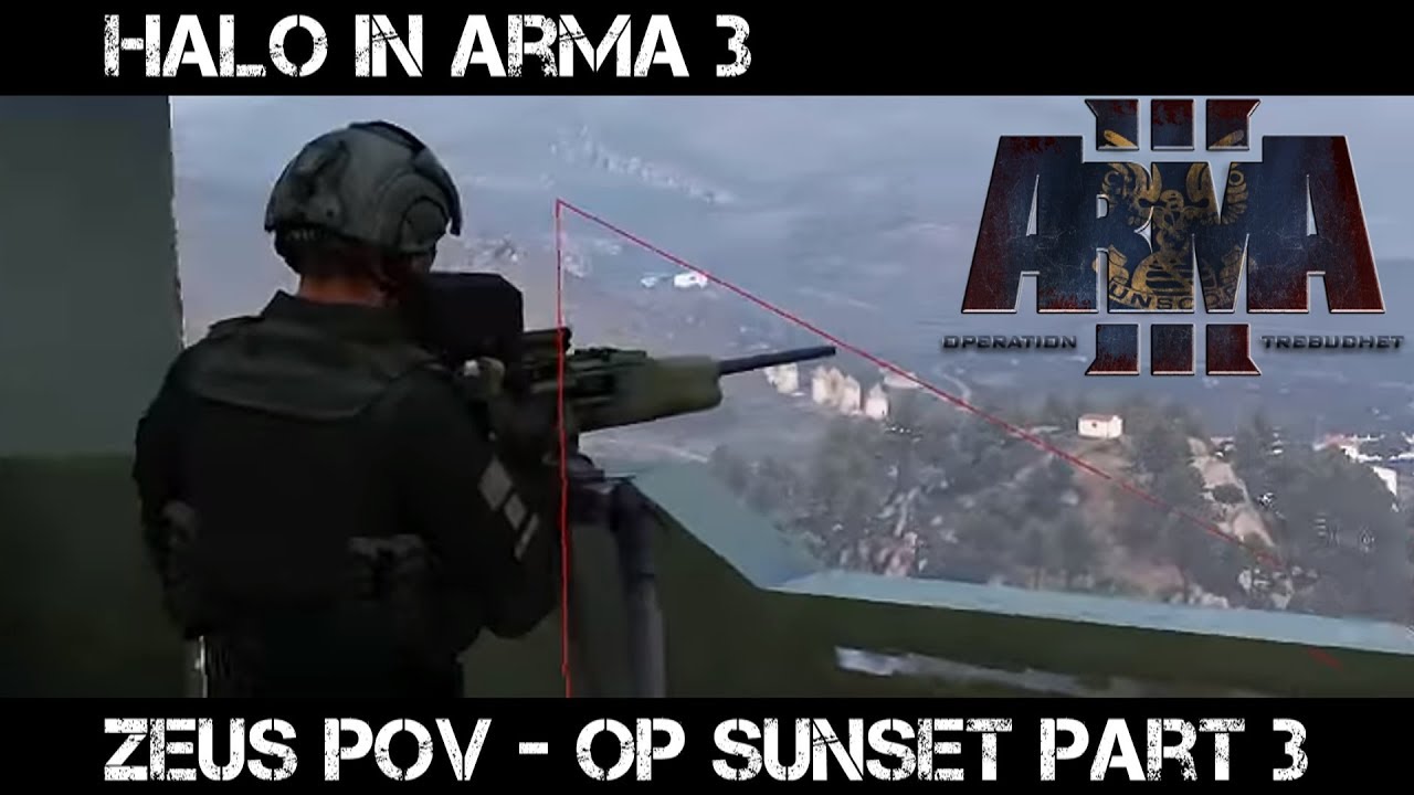 Halo in ArmA 3 - Operation Sunset Part 3 - Zeus Perspective - YouTube