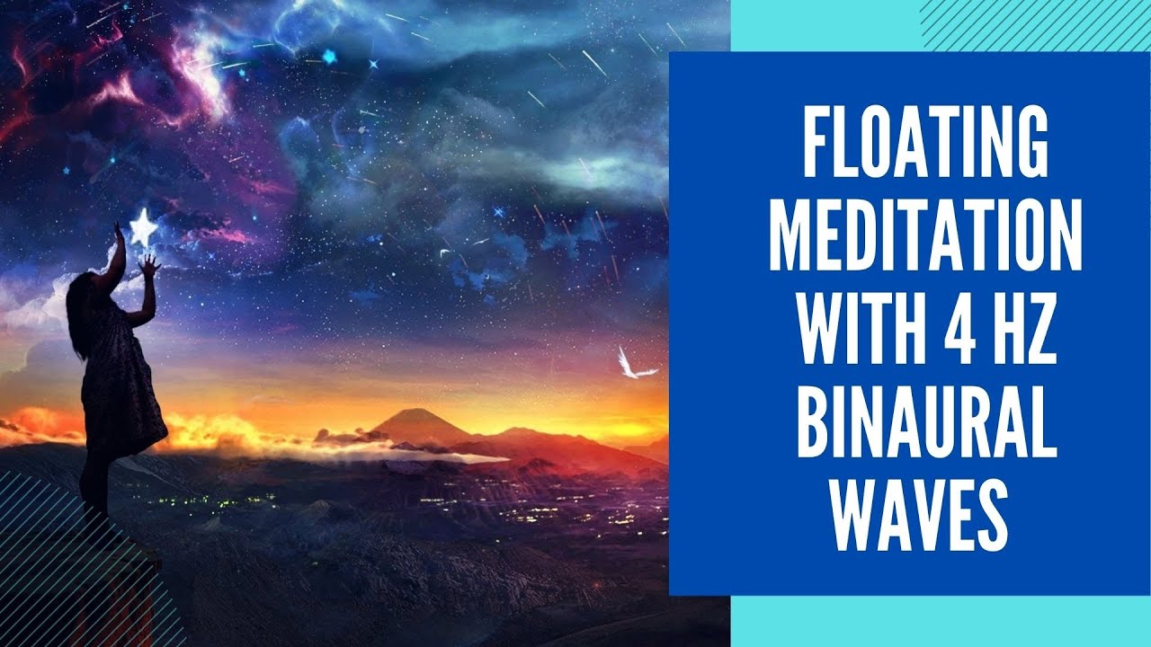 Floating Meditation With 4 Hz Binaural Waves For Sleep And Relaxation