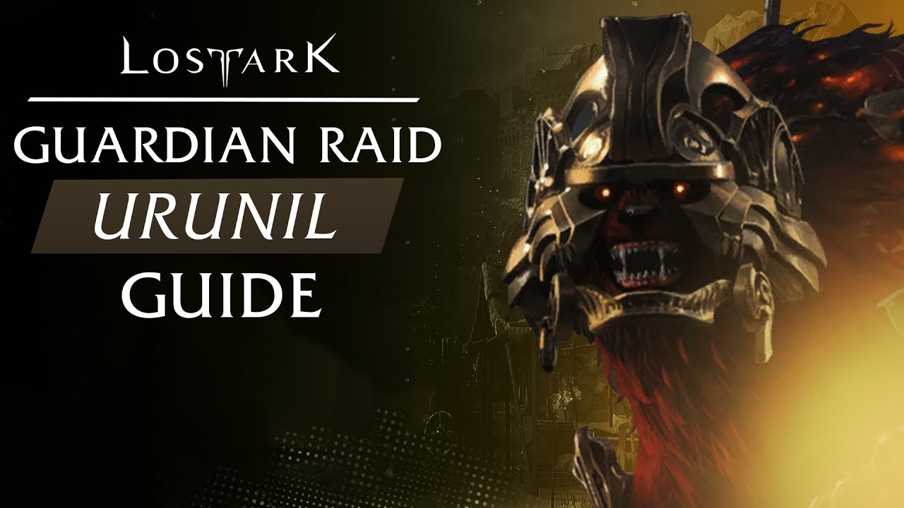 Urunil Guardian Raids PvE Gameplay and Guide - Lost Ark - YouTube