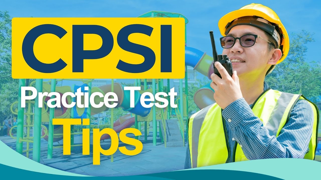 CPSI Certification Practice Test 2026 - Certified Playground Safety ...