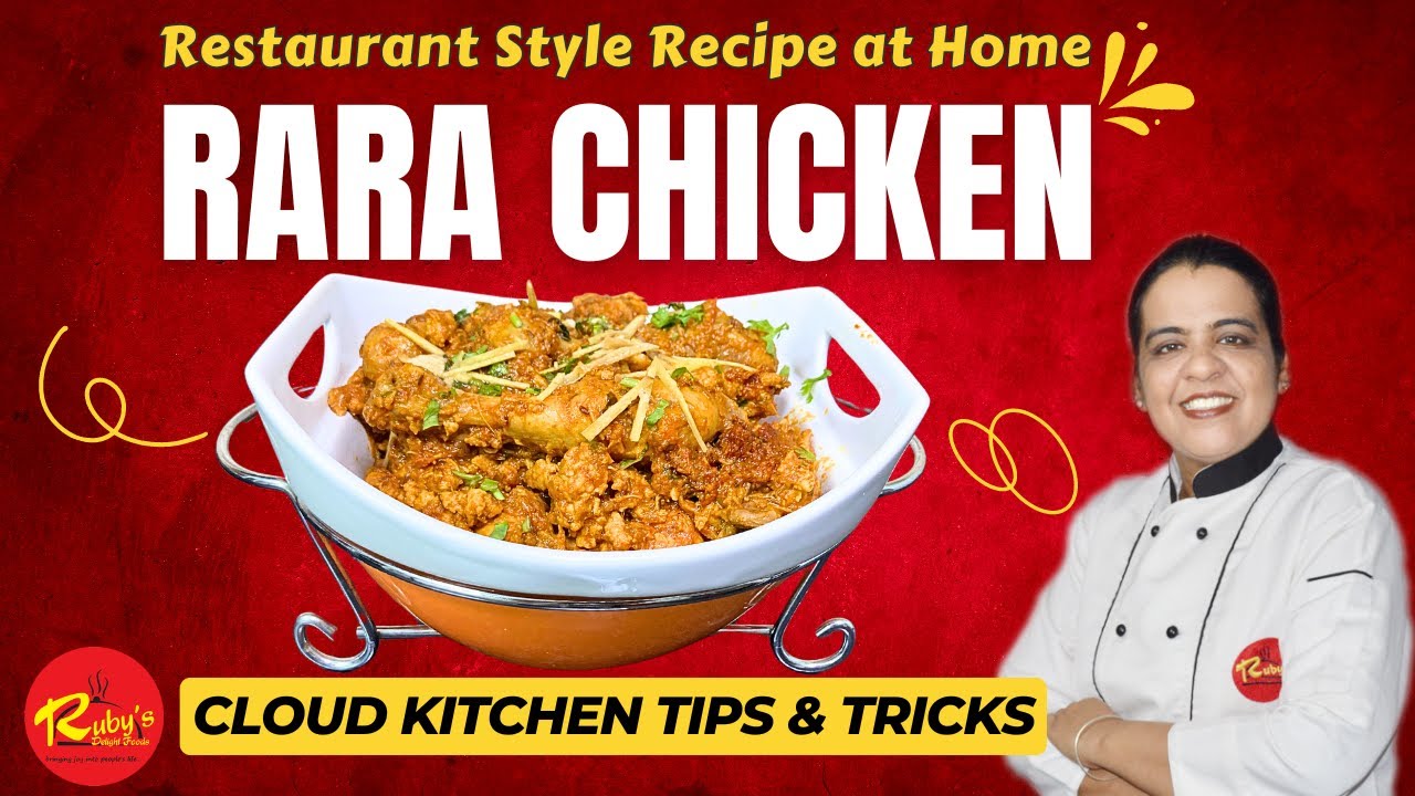 Rara Chicken Recipe at Home - Quick & Easy Cloud Kitchen, Hotel or ...
