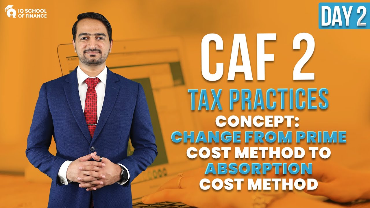 Lecture 10 Concept Change from Prime Cost Method to Absorption Cost ...