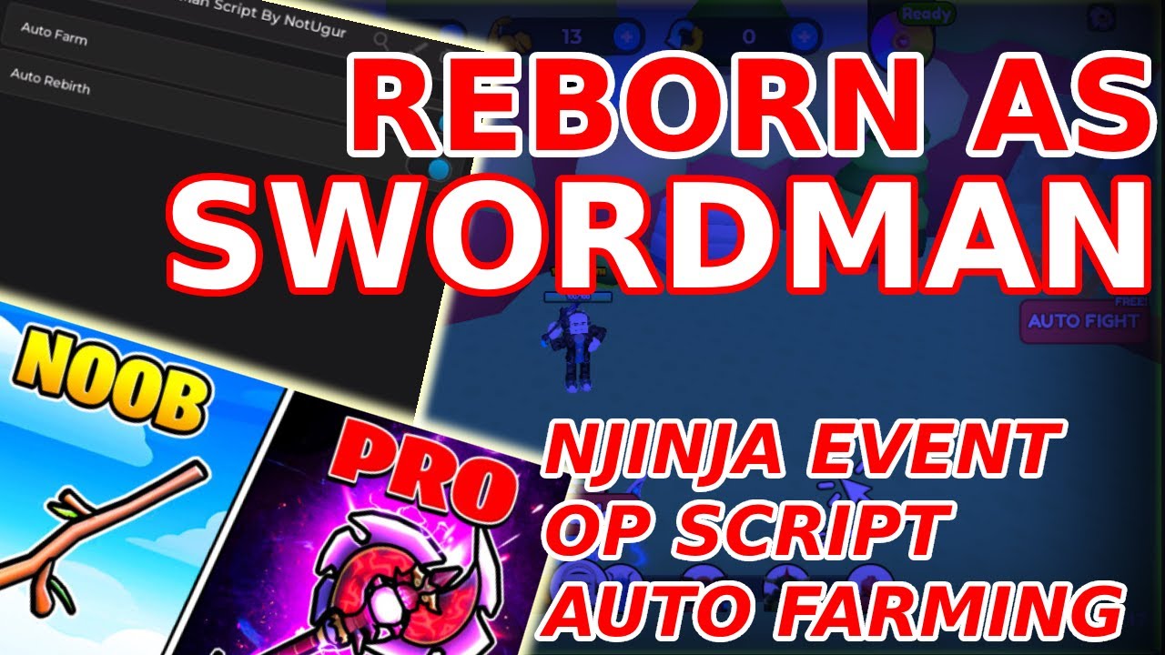|NEW| Reborn As Swordsman OP Script (PASTEBIN) 2025 - YouTube