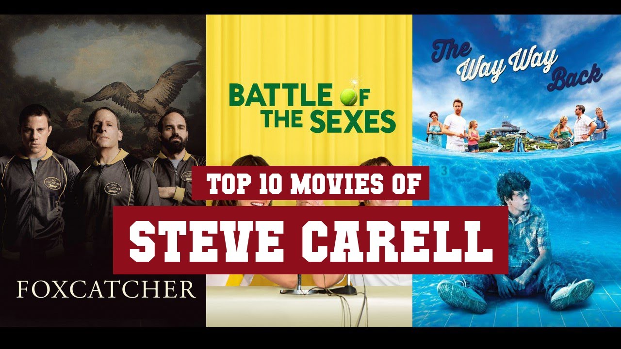 Steve Carell Top 10 Movies | Best 10 Movie of Steve Carell - YouTube