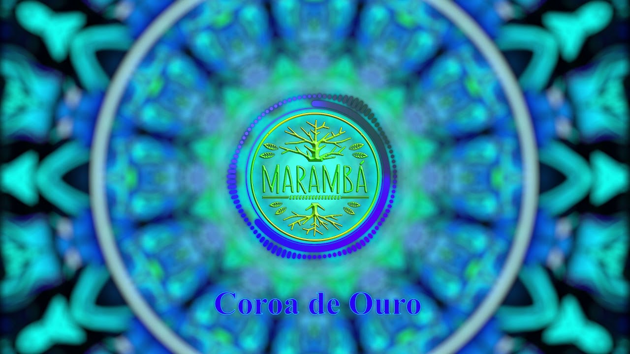 Marambá - Coroa de Ouro [180] - YouTube