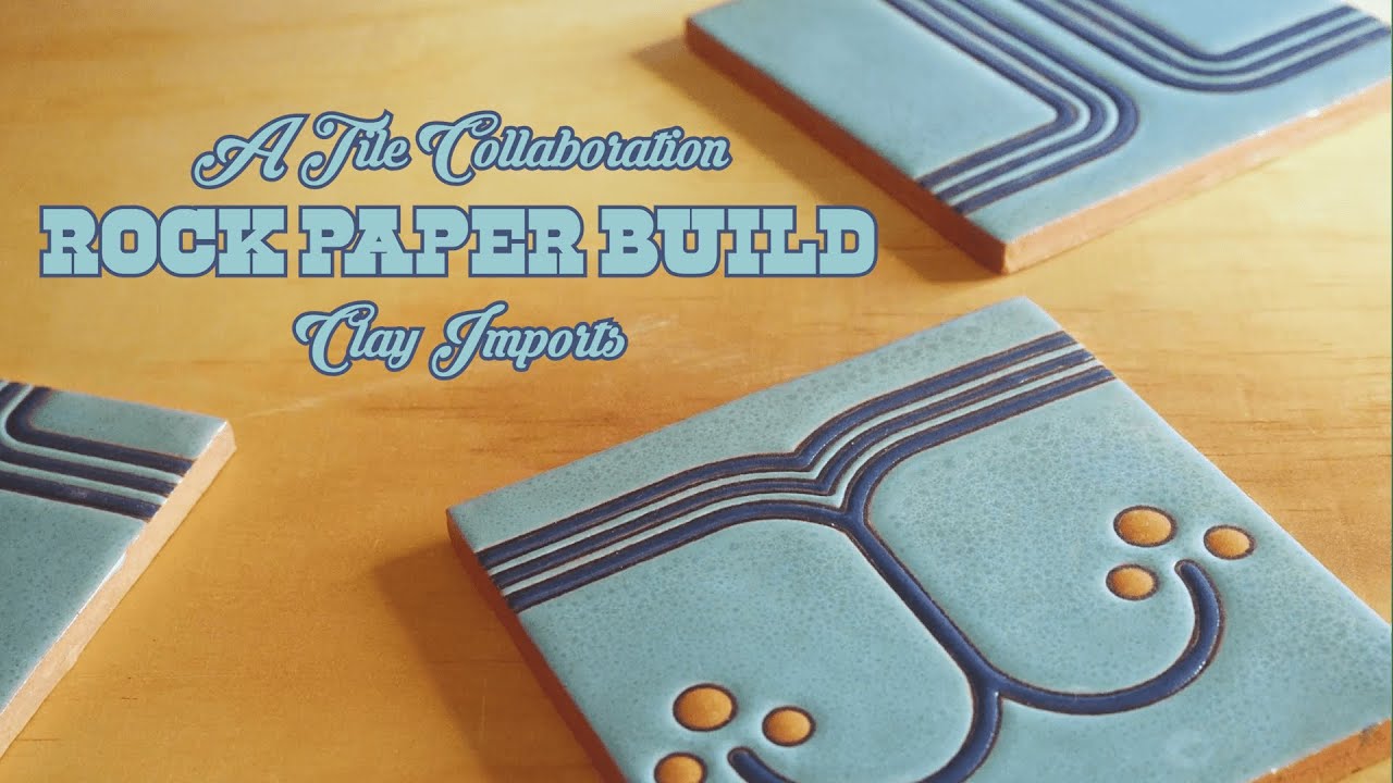 Introducing Rock Paper Build tile collaboration | Clay Imports - YouTube