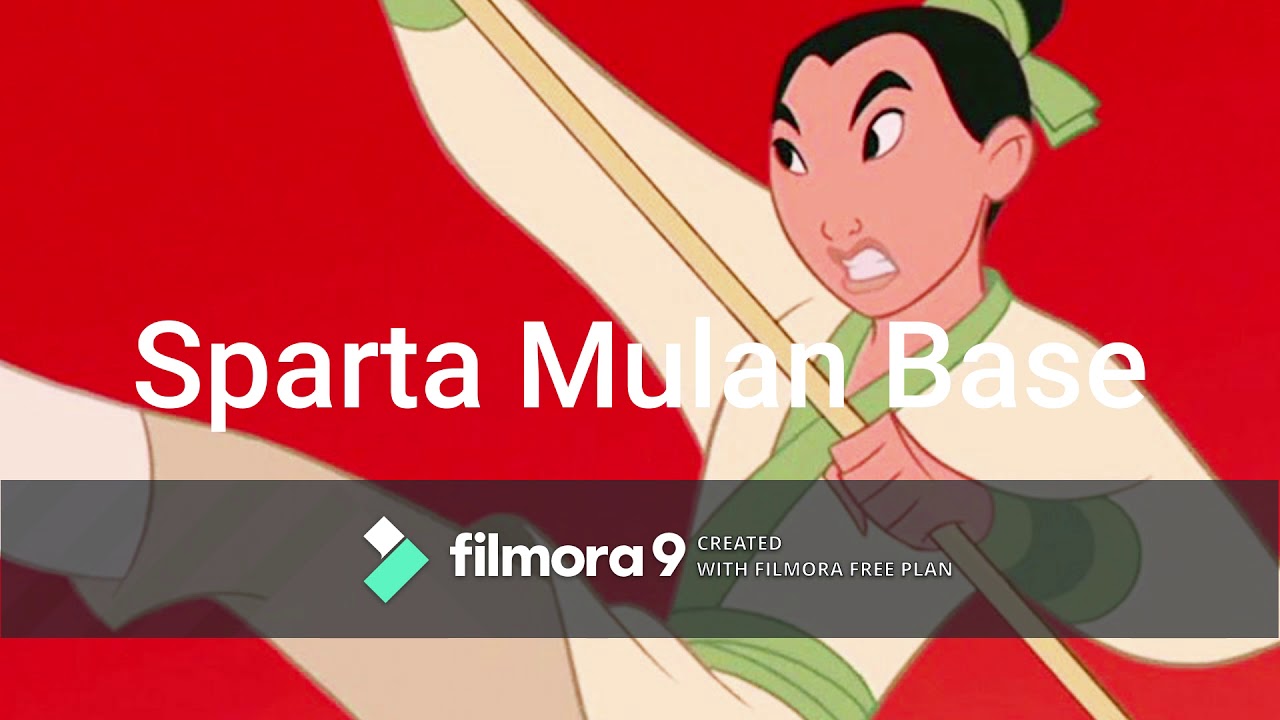 Sparta Mulan Base - YouTube