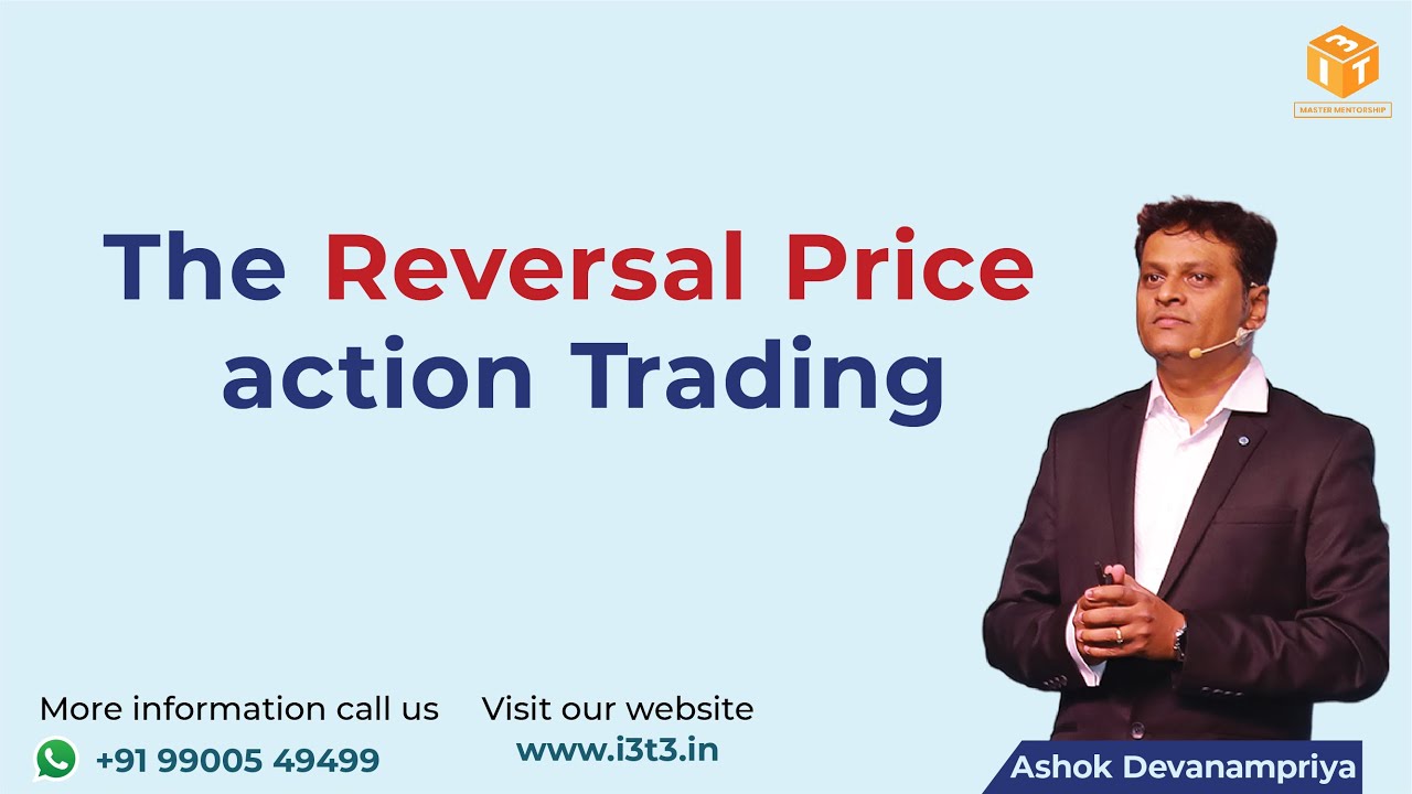 The Reversal Price Action Trading Strategy By Ashok Devanampriya - YouTube