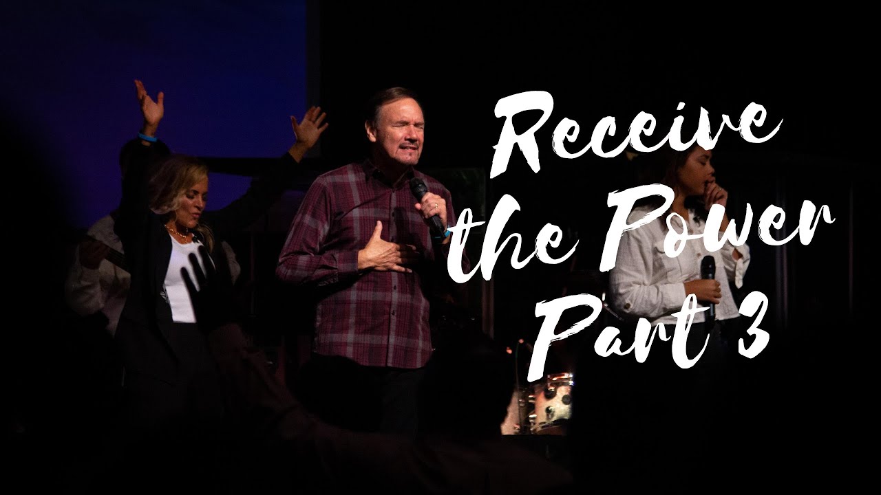 Receive the Power //Part 3// - YouTube