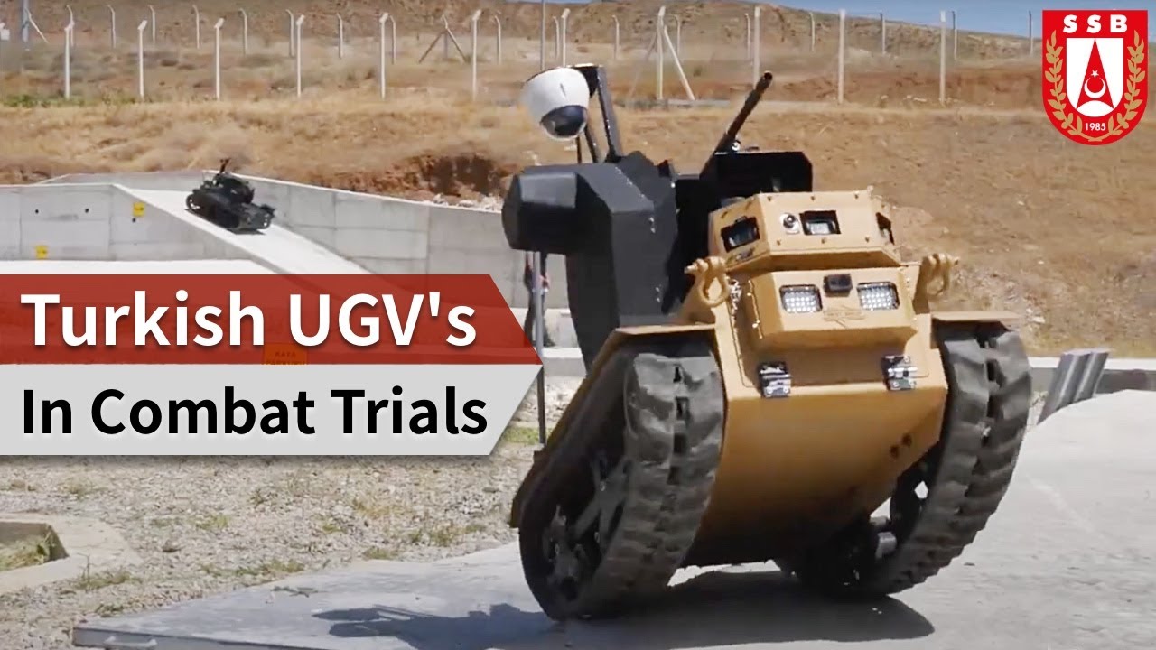 Turkish Unmanned Ground Vehicle (UGV)'s in Action, Live Firing Trials ...