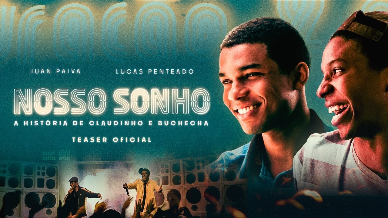 Nosso Sonho: a História de Claudinho e Buchecha | Trailer - YouTube