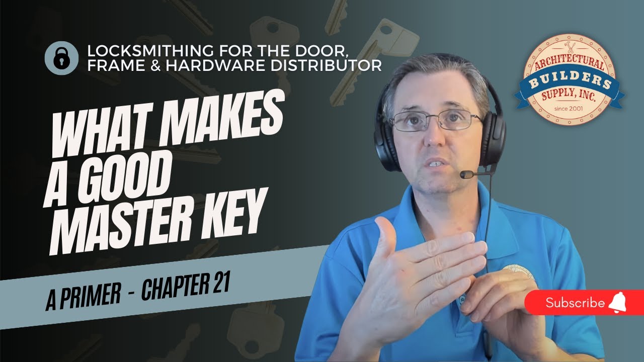 Chapter 21: What Makes a good Master Key - Locksmithing for the Door ...