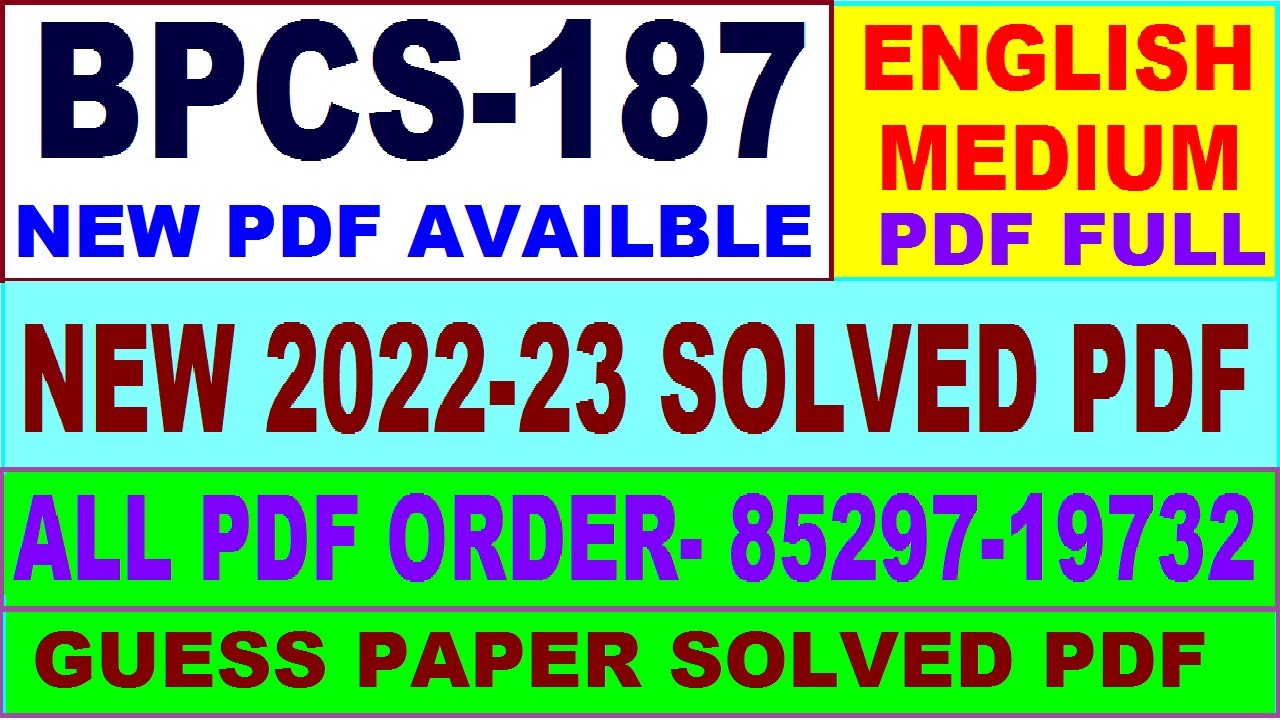 bpcs 187 solved assignment 2022-23 / bpcs 187 solved assignment in ...
