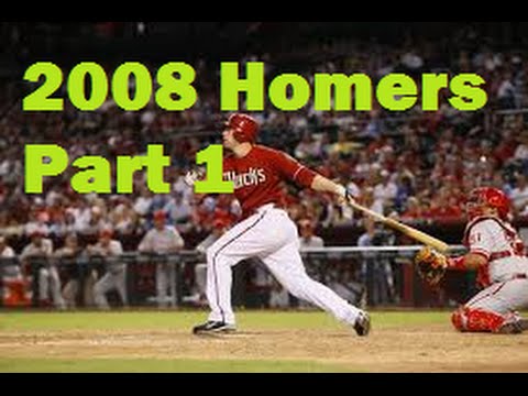 MLB | 2008 Homers Part 1 - YouTube